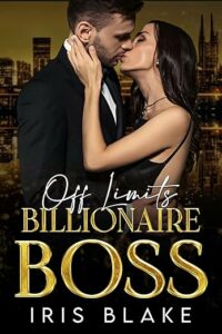 Off Limits Billionaire Boss - My Romance Reads